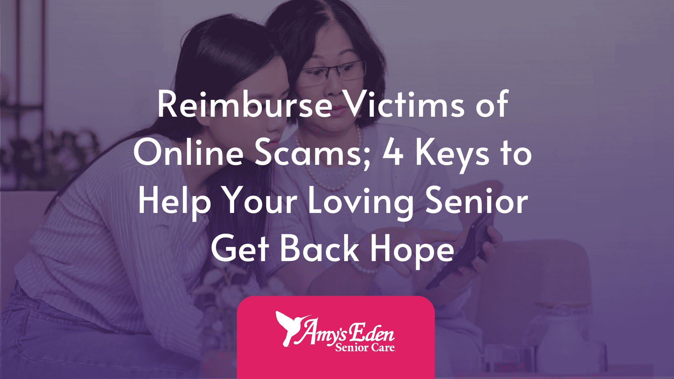 Reimburse Victims of Online Scams; 4 Keys to Help